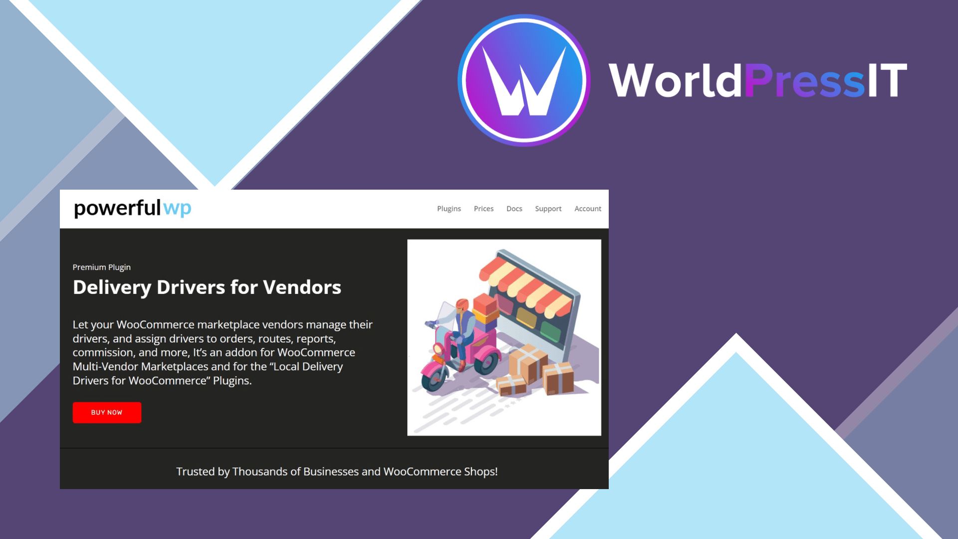 Delivery Drivers for Vendors – WorldPress IT