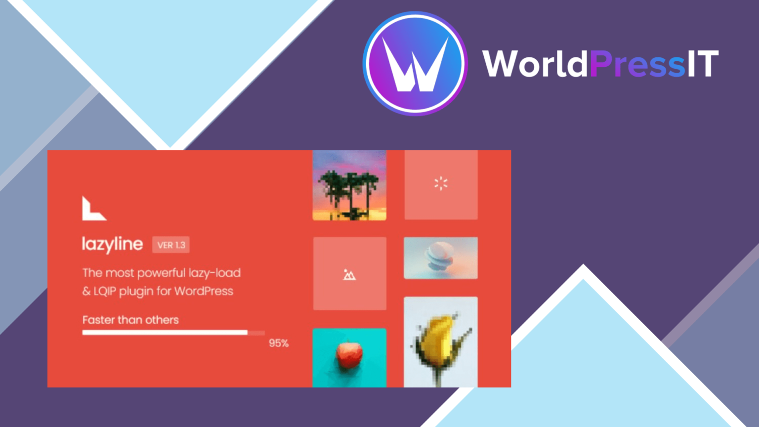 Lazyline – Innovative Lazy-Load and LQIP WordPress Plugin – WorldPress IT