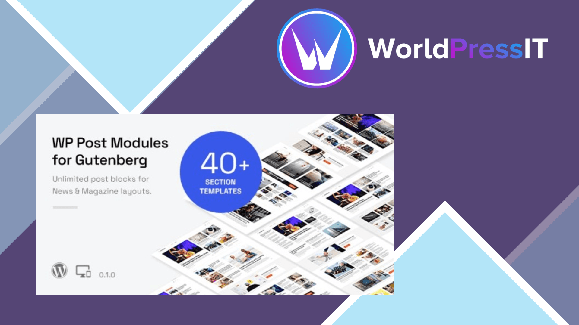 WP Post Modules for NewsPaper and Magazine Layouts – WorldPress IT