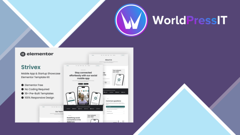 Strivex – Mobile App and Startup Showcase Elementor Template Kit – WorldPress IT